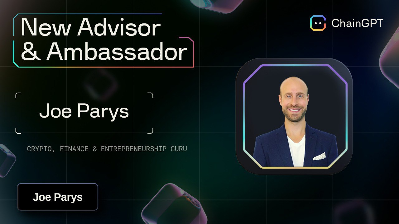 Joe Parys Joins ChainGPT: A Visionary Partnership Bridging Technology and Community